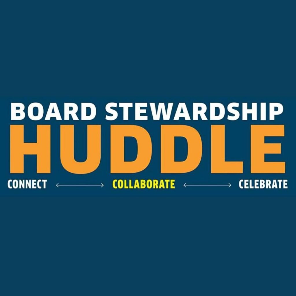 Board Stewardship Huddle 2024: Interactive Learning And Networking ...